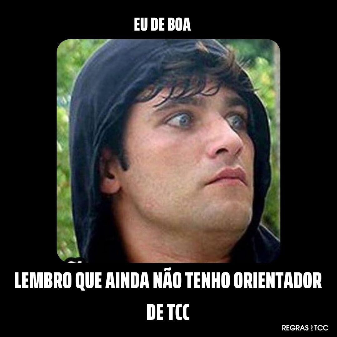 TCC meme: 34 imagens engraçadas para compartilhar