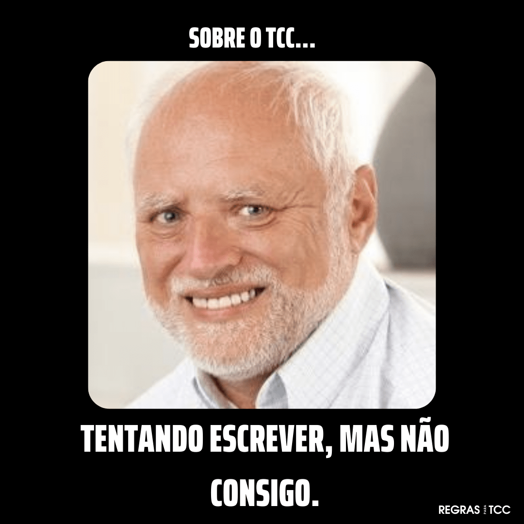 TCC meme: 34 imagens engraçadas para compartilhar